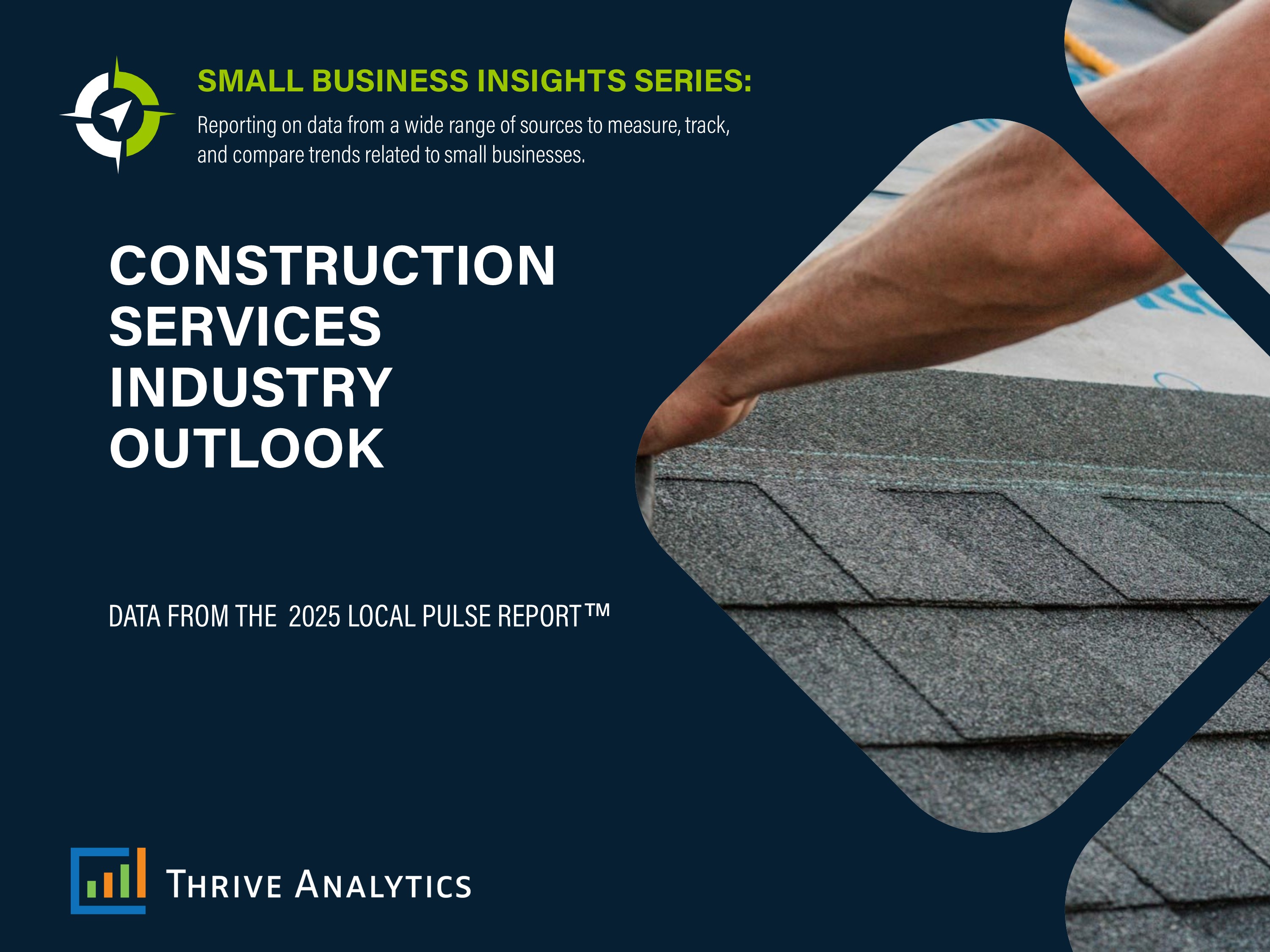 Construction Services Industry Outlook – Thrive Analytics