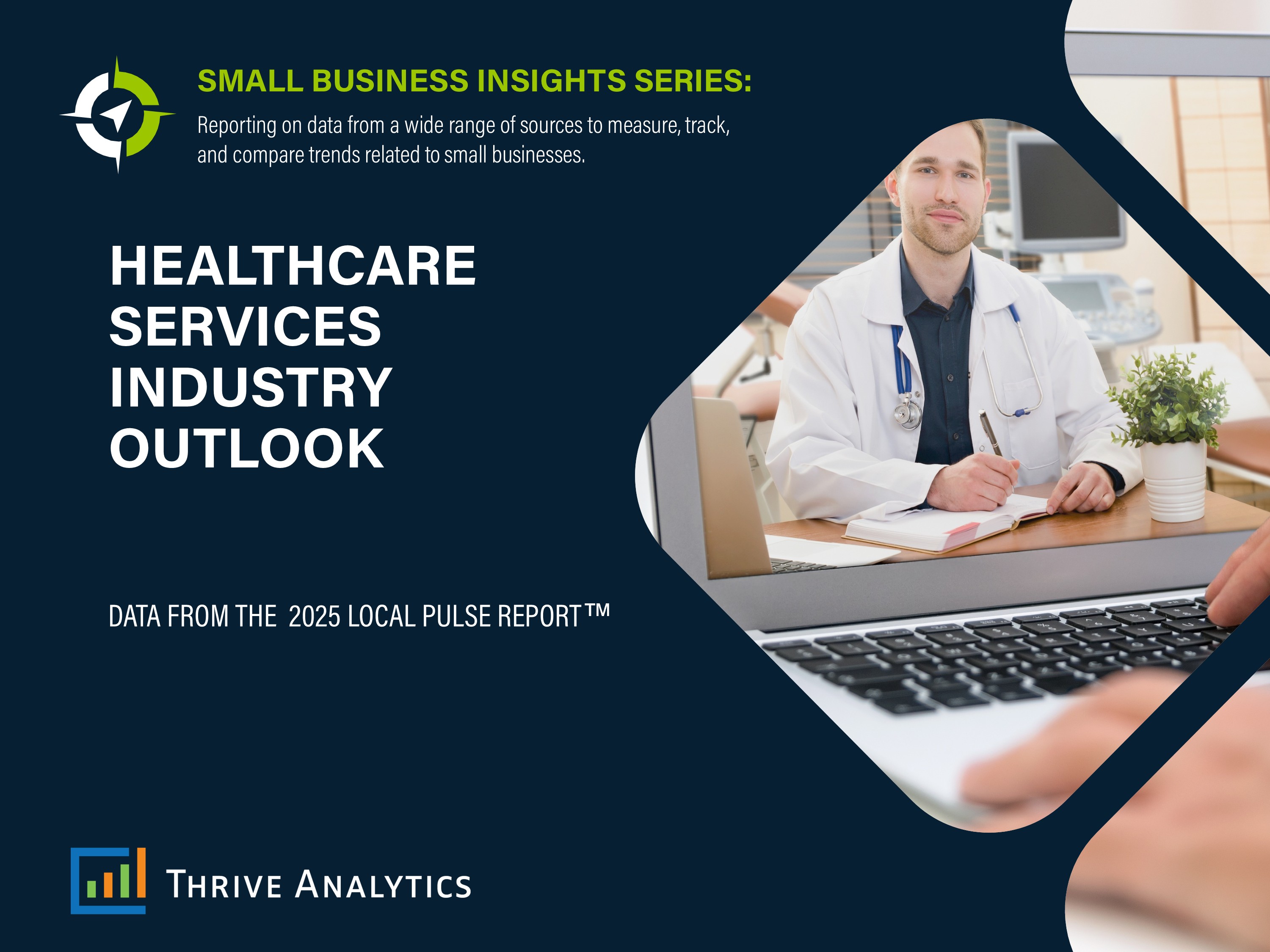 Healthcare Services Industry Outlook – Thrive Analytics